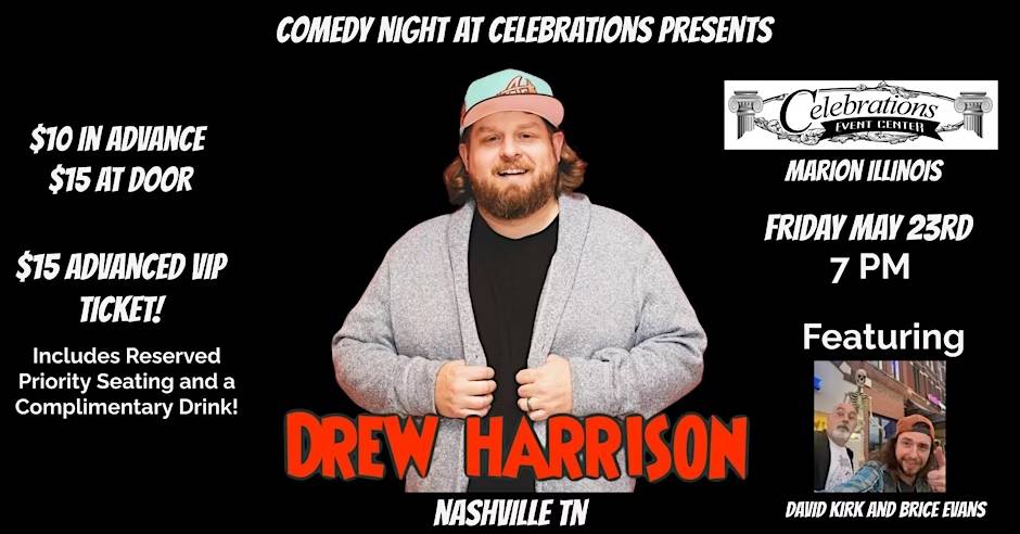 Comedy Night at Celebrations Presents: Drew Harrison - visitSI